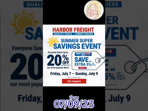 Best Harbor Freight Coupons for Weekend of 07/09/23
