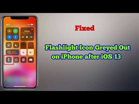 Flashlight Icon Greyed Out on iPhone and iPad's Control Center in iOS 13/13.4 - Fixed