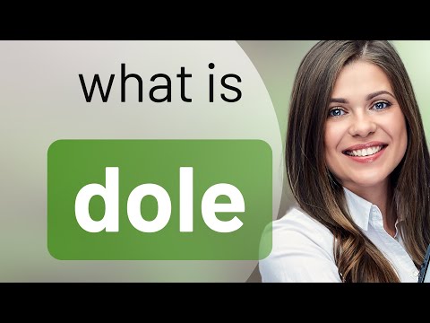 Dole • DOLE meaning