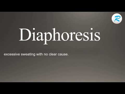 How to pronounce Diaphoresis