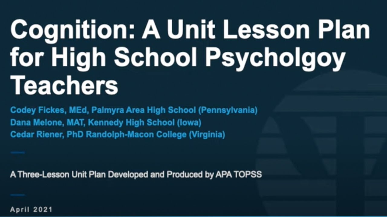 Using the new TOPSS unit lesson plan on Cognition