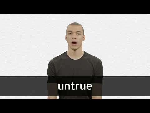 UNTRUE definition in American English | Collins English Dictionary