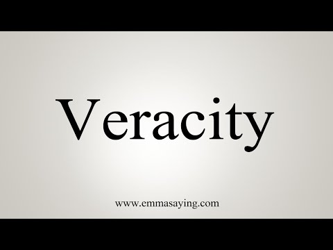How To Say Veracity