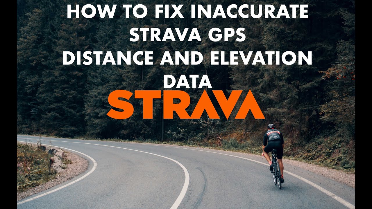 How to Fix INCORRECT Strava Distance Mileage and Elevation Data