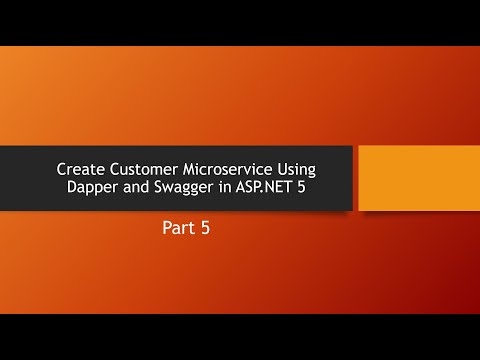 Learn Create Customer Microservice Using Dapper ORM in ASP NET 5 Part 5 - Mind Luster
