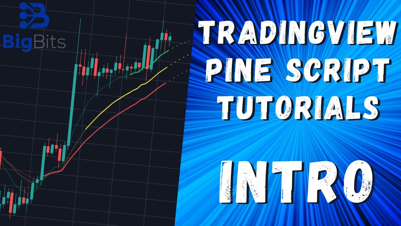 TradingView Pine Script Tutorials For Indicators and Strategies - Introduction