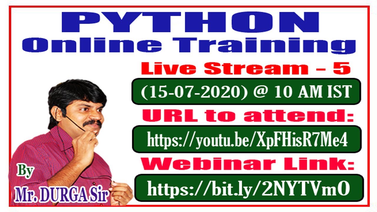 PYTHON Online Training || Live Stream - 5 || By Mr. DURGA Sir
