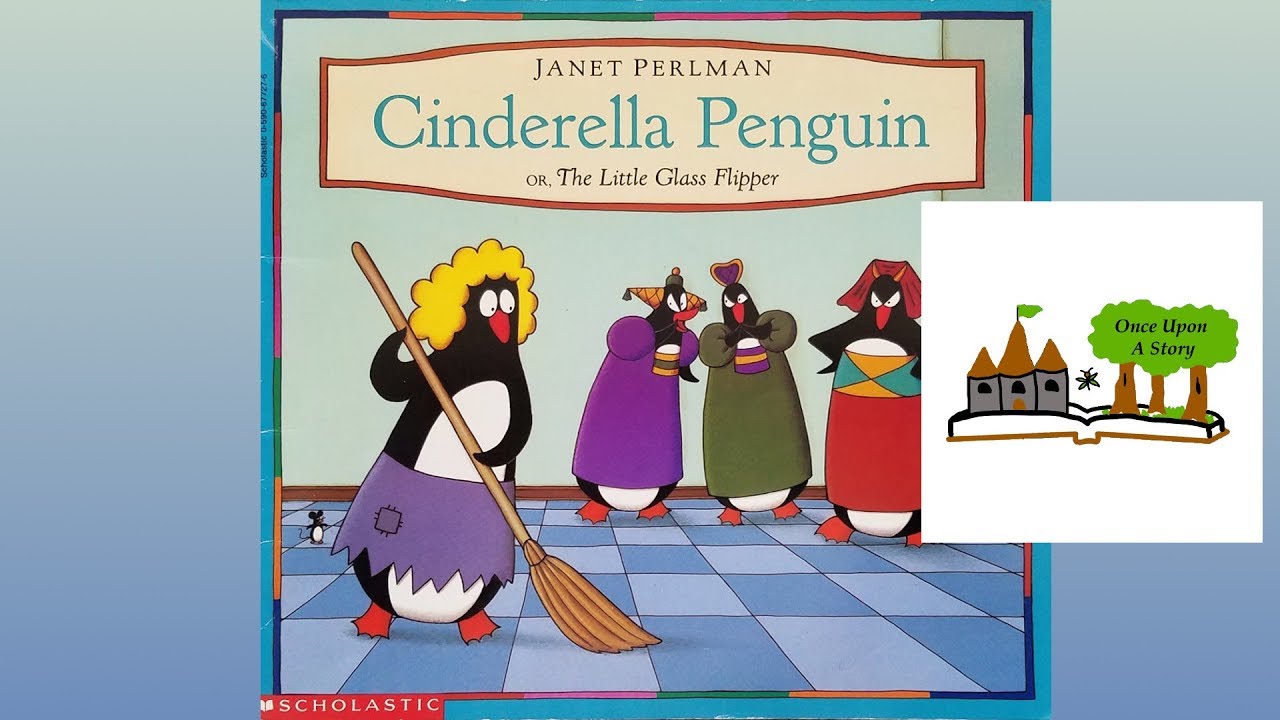 Cinderella Penguin by Janet Perlman - Children's Books Read Aloud - Once Upon A Story