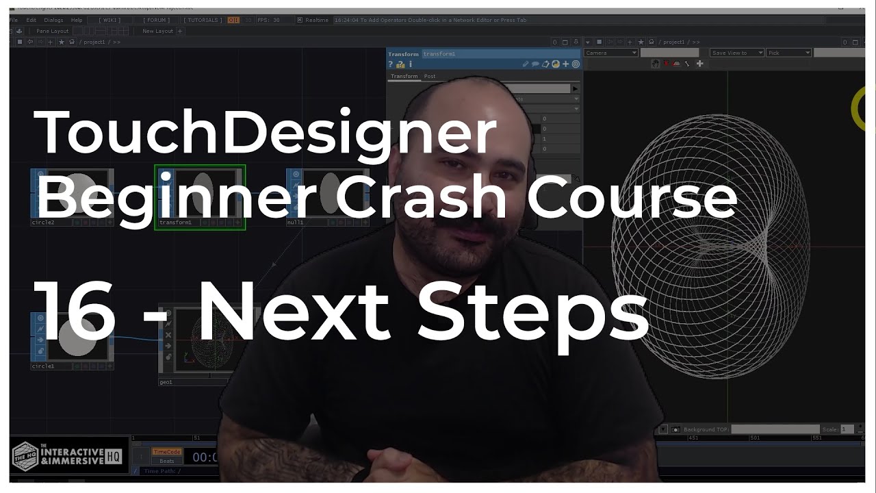 16  - Next Steps - TouchDesigner Tutorial: Beginner Crash Course