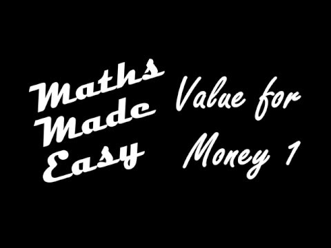 Value for Money Part 1