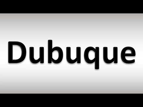 How to Pronounce Dubuque
