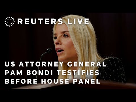 LIVE: US Attorney General Pam Bondi testifies before House panel