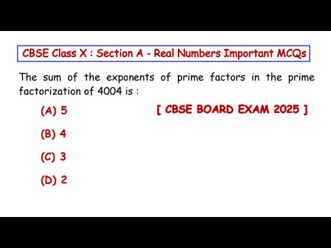 The sum of the exponents of prime factors in the prime factorization of 4004 | CBSE Board Exam 2025