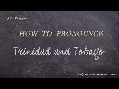 How to Pronounce Trinidad and Tobago (Real Life Examples!)