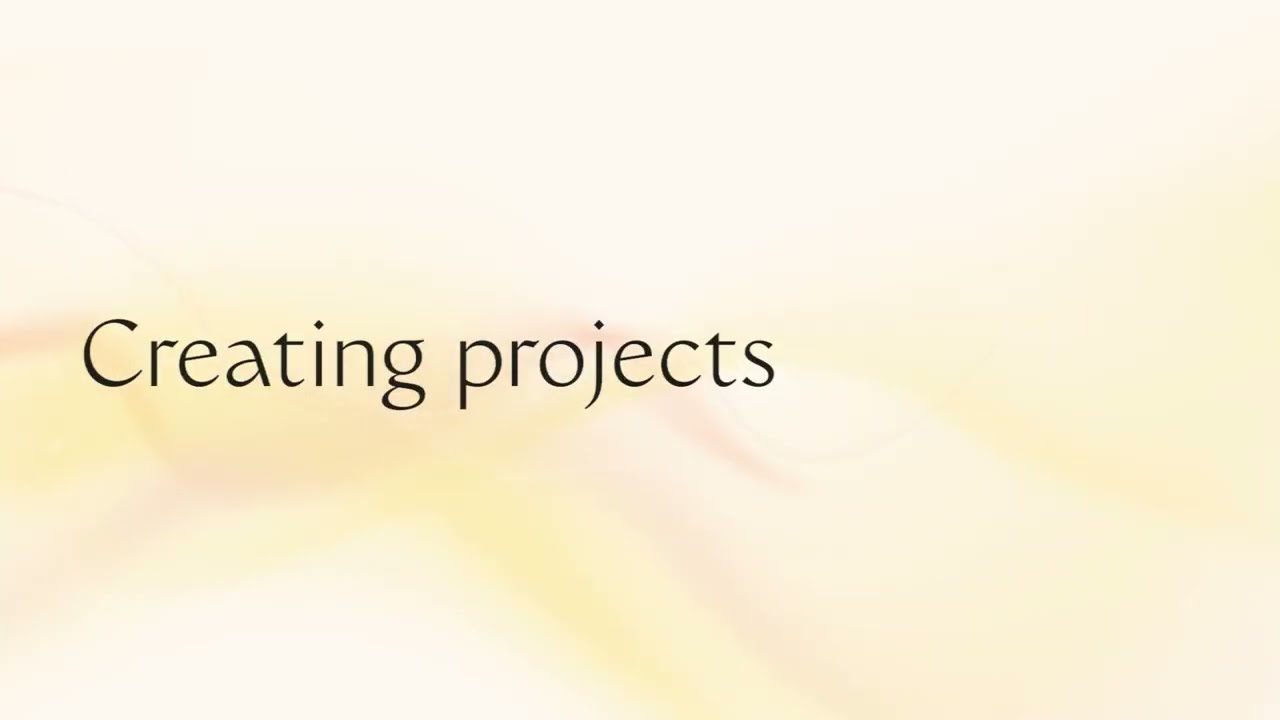 Creating projects