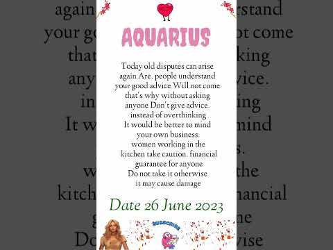 TODAY HOROSCOPE AQUARIUS || TODAY HOROSCOPE AQUARIUS 26 JUNE 2023