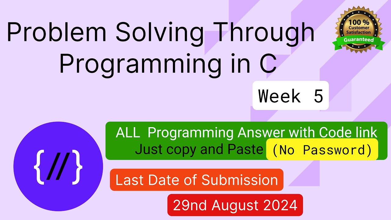 NPTEL: Problem solving through programming in C week 5 all programming assignment with link of codes