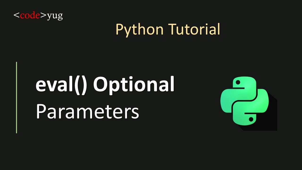 eval in Python - Part 02 | eval Function in Python | eval Built in Function
