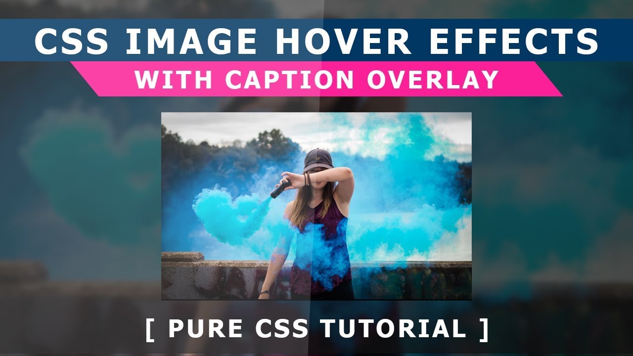 Css Image Hover Effects With Caption Overlay - Cool Css Hover Effects - Pure Css Tutorial