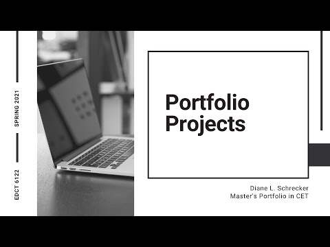 EDCT 6122: Portfolio Projects