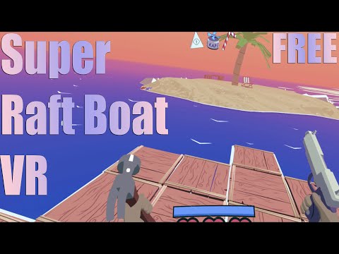 Steam Community :: Video :: BOATS AND DRONES in Super Raft Boat VR / FREE