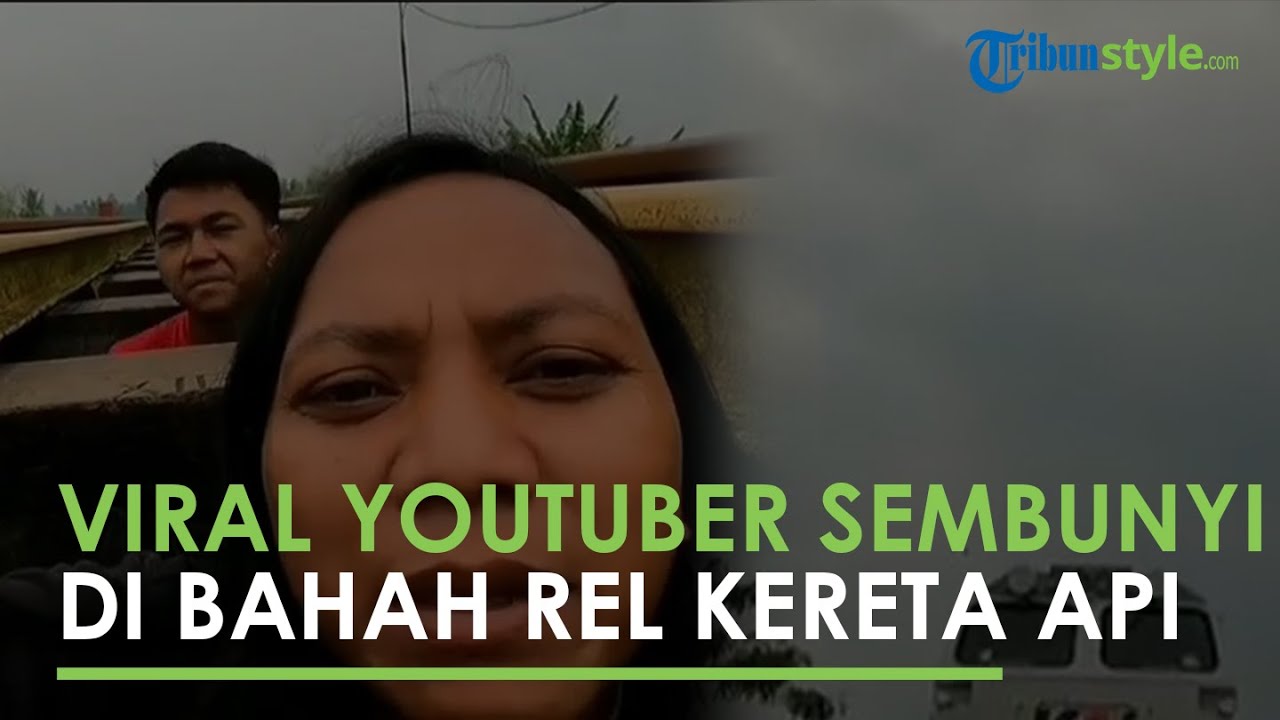 Viral Aksi YouTuber Bersembunyi di Kolong Rel Kereta Api saat KA ... Viral Aksi YouTuber Bersembunyi di Kolong Rel Kereta Api saat KA ...