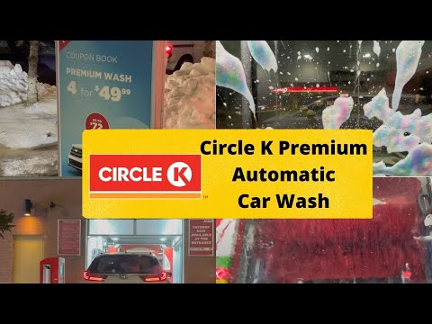Automated Premium Car Wash in Canada | Step by Step procedure of Automatic Car Wash | Circle K