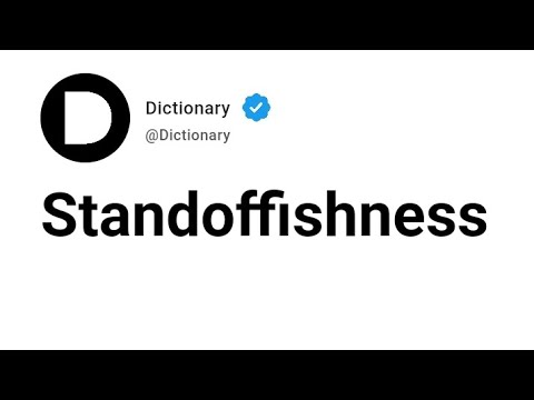 Standoffishness Meaning In English