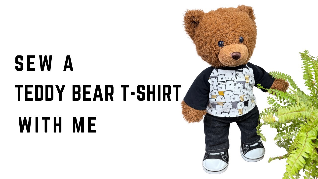 Sew a Teddy Bear T-shirt with me.