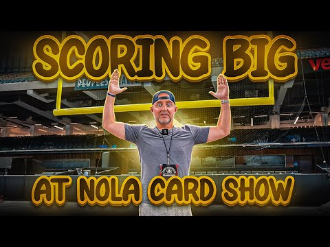 Insane deals at the Nola Sports Card Show - Episode 68
