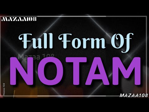 Full Form of NOTAM | NOTAM full form | Full Form NOTAM | NOTAM Means | NOTAM Stands For | #Mazaa108