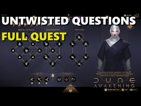 Untwisted Questions Full Quest Dune Awakening