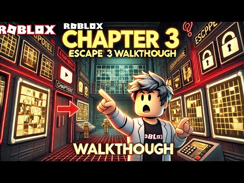Roblox Terminal [Escape Room] Chapter 3 Walkthrough – Puzzle Solutions & Escape Strategy