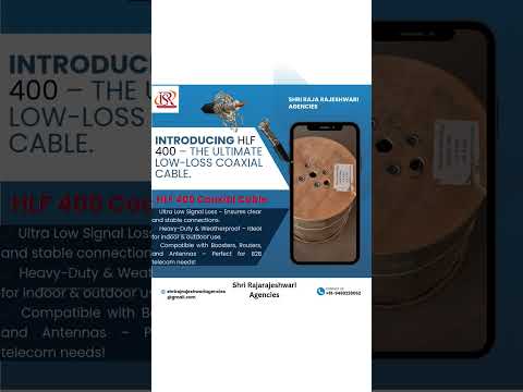 HLF 400 – Ultra Low Loss & High-Performance Coaxial Cable