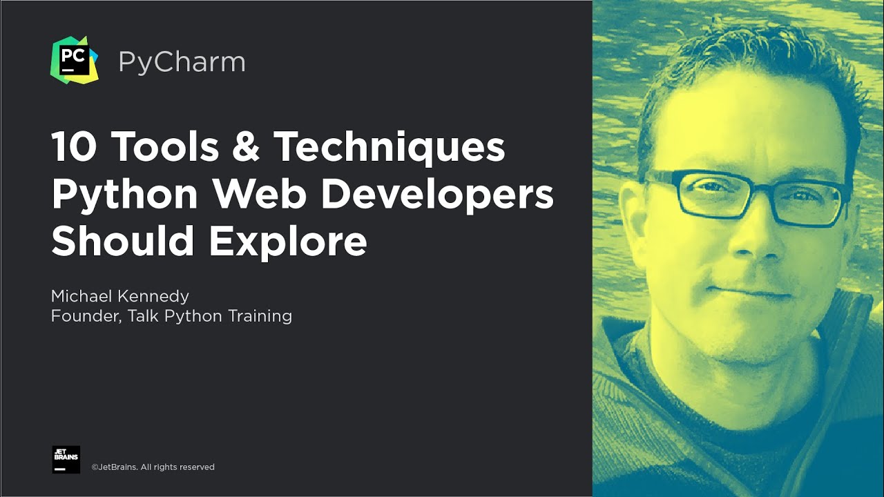 10 Tools & Techniques Python Web Developers Should Explore