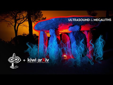 The Non-linear Magic of an Ultrasound: Dolmens & Menhirs - VERSADOCO