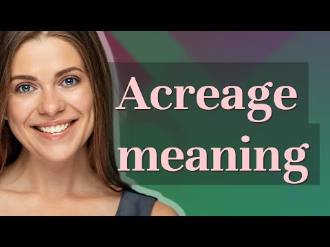 Acreage | meaning of Acreage