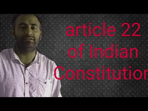 Article 22 of Indian consistution in Hindi