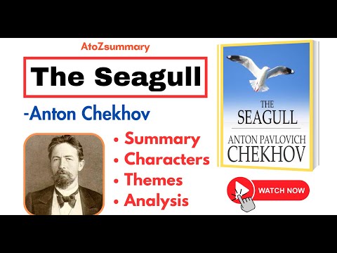 The Seagull by Anton Chekhov- Summary, Analysis, Characters & Themes #antonchekhov