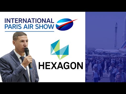Paris Air Show 2025: Precision engineering by Hexagon