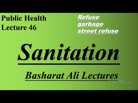 What Is Sanitation | Disposal of Refuse | Lec 46 | Public Health In Urdu| Diploma & Bs|Basharat Ali