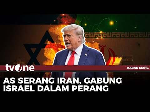 AS Gabung Israel Serang Iran | Kabar Siang tvOne