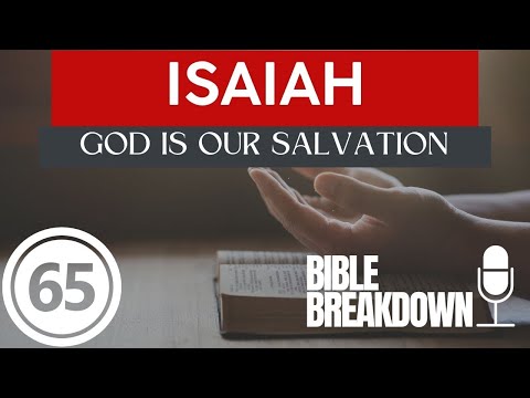 Isaiah 65: A Description of Heaven