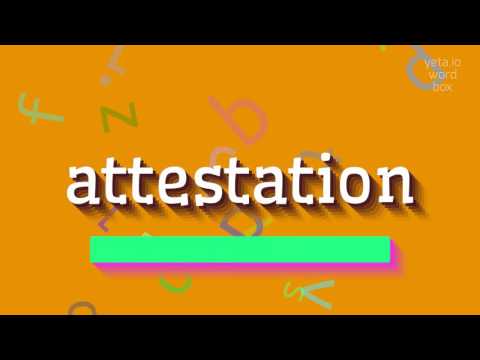 How to say "attestation"! (High Quality Voices)