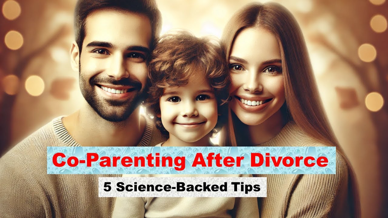 Co-Parenting After Divorce: 5 Key Strategies (Science-Backed)