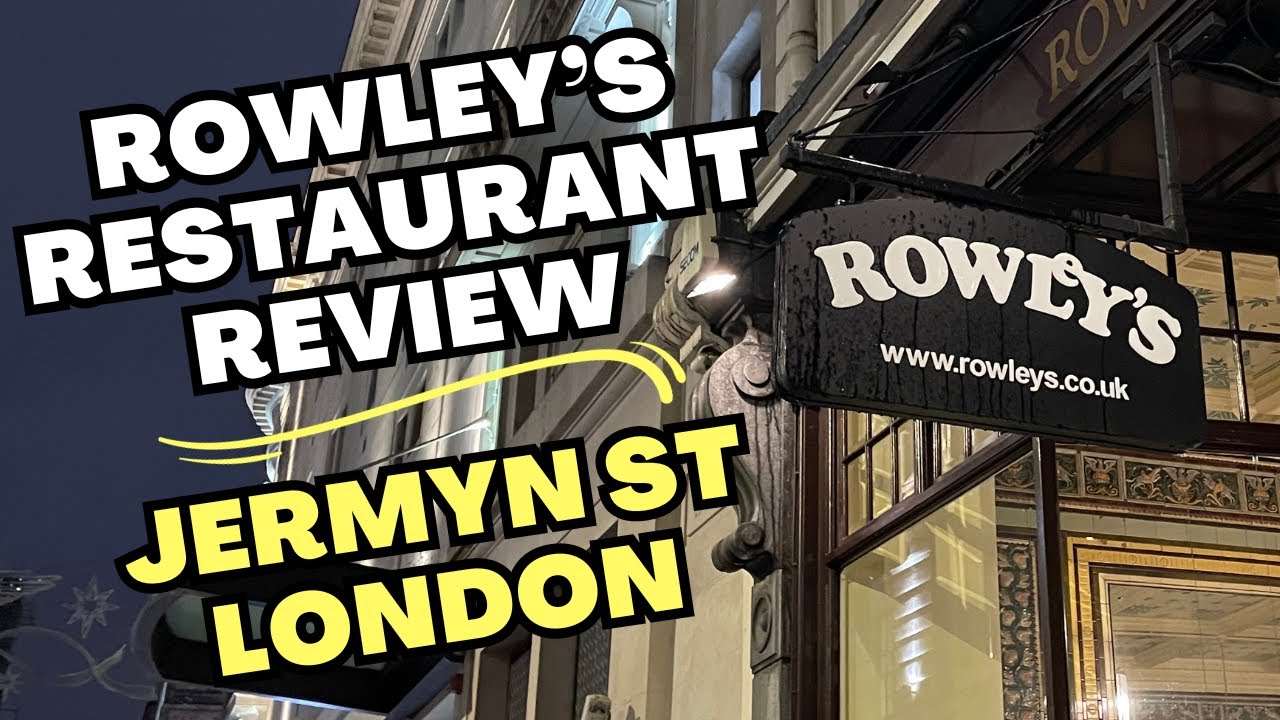 ROWLEY'S RESTAURANT REVIEW | JERMYN STREET, LONDON 2023