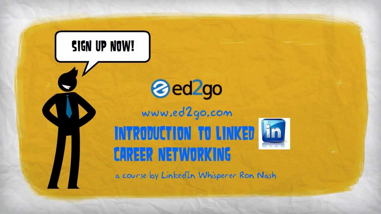 ed2go Introduction to LinkedIn Career Networking