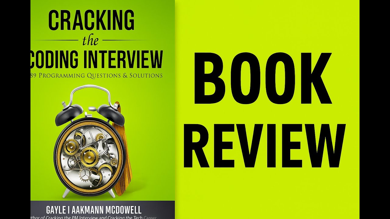 Cracking the Coding Interview Book Review