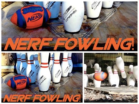 NERF Fowling! - Nerf Football Bowling - Family Backyard Game How To and Game!