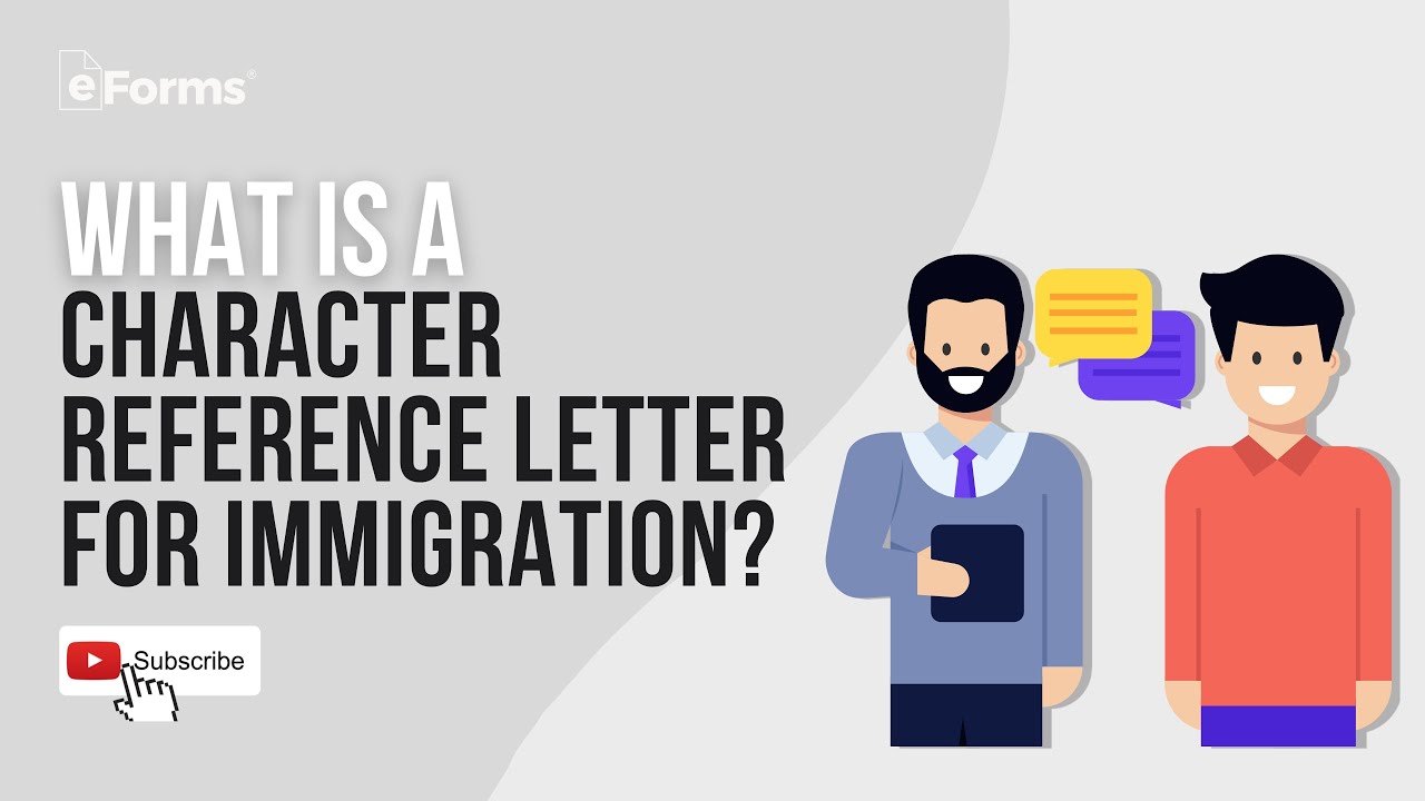 Character Reference Letter for Immigration - EXPLAINED